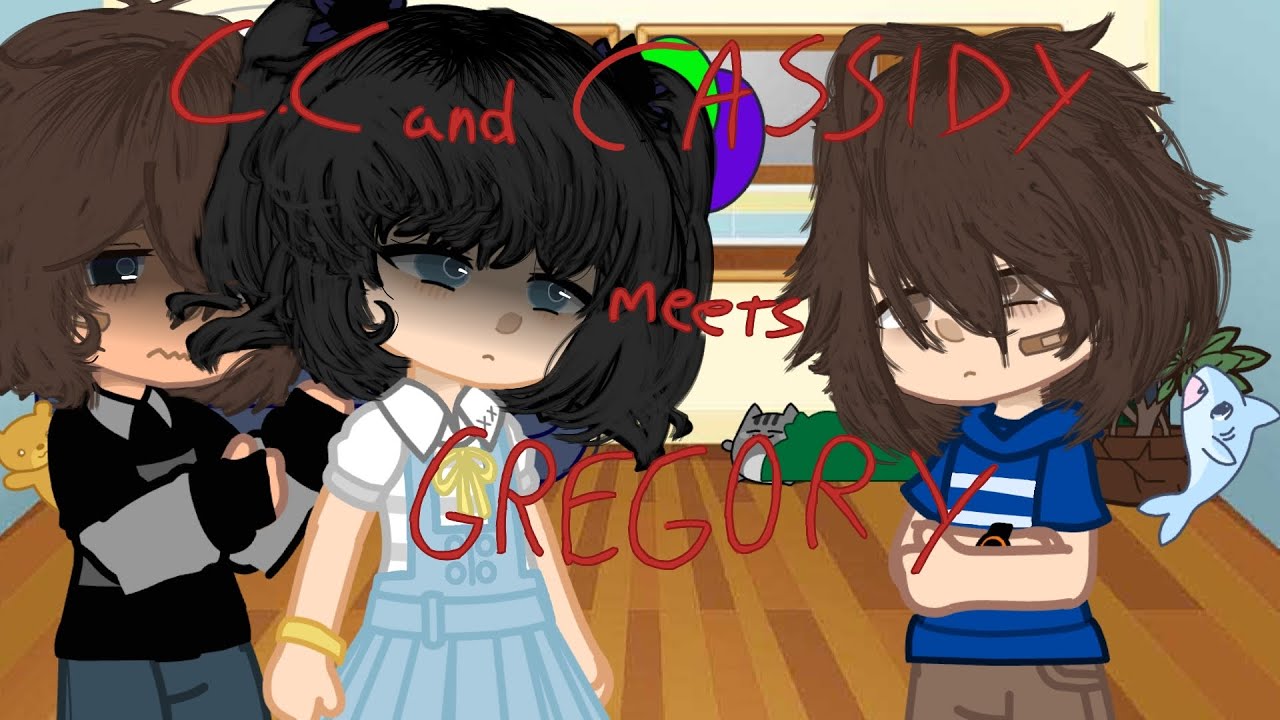 Crying Child and Cassidy meets Gregory||fnaf|| - YouTube
