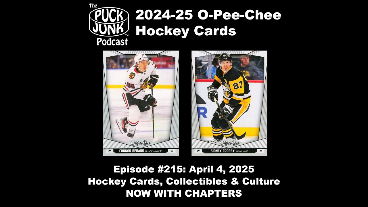 Puck Junk Podcast 215: 2024-25 O-Pee-Chee Hockey Cards - YouTube