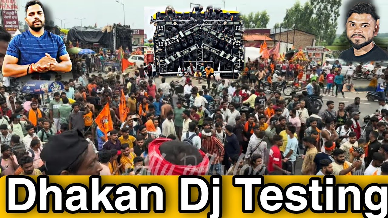 Dhadkan DJ Testing !! DHADKAN DJ UPDATE !! Dhakan Dj Haridwar !! Dhakan ...