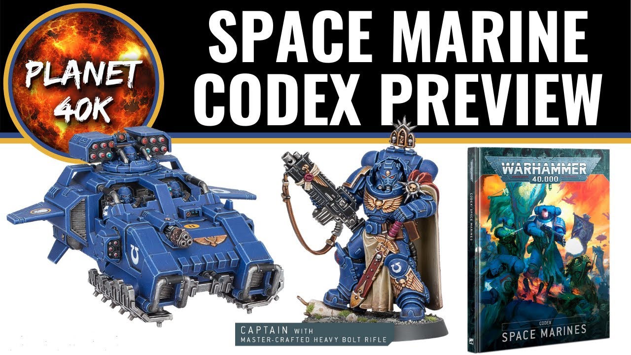 Warhammer 40k Space Marine CODEX PREVIEW 9th Edition - YouTube