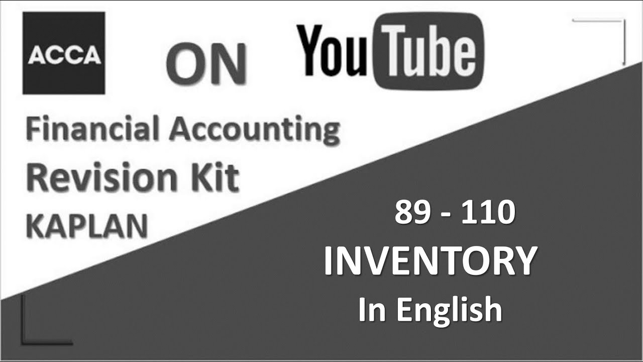 Financial Accounting FA F3 KAPLAN Revision Kit 89 - 110 explanation in ...