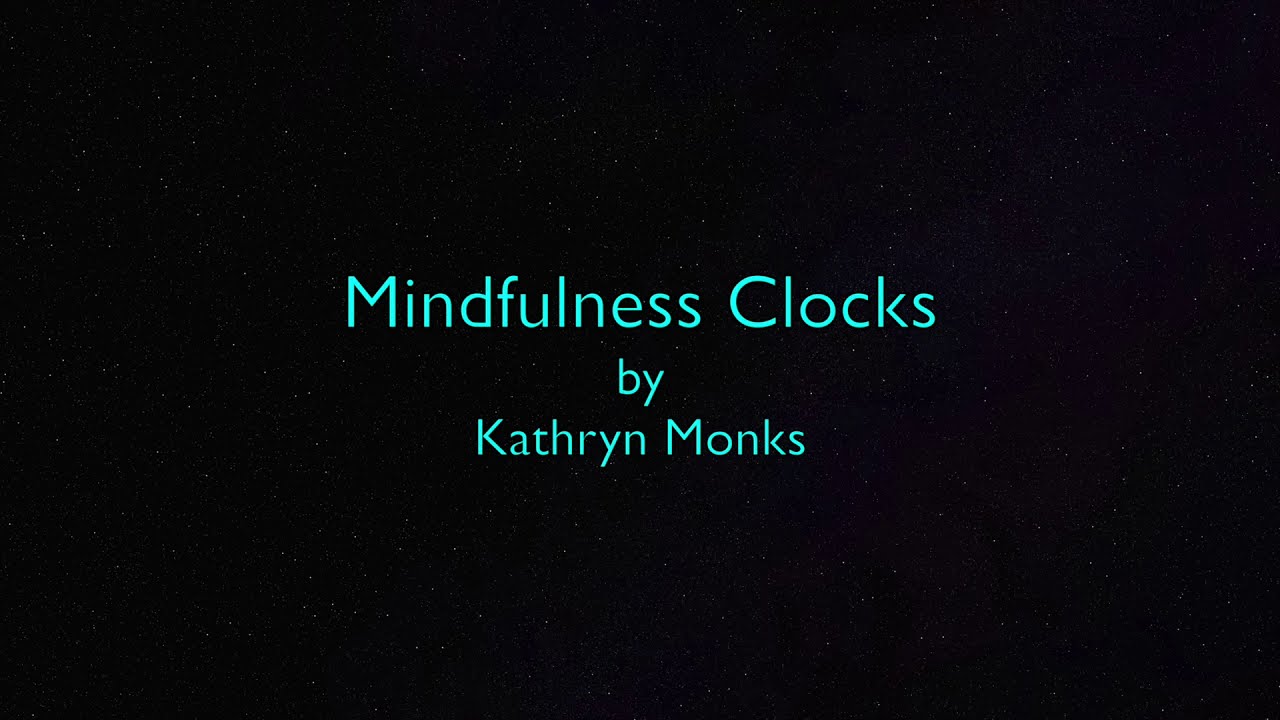 Mindfulness Clocks. Serenity and time. - YouTube