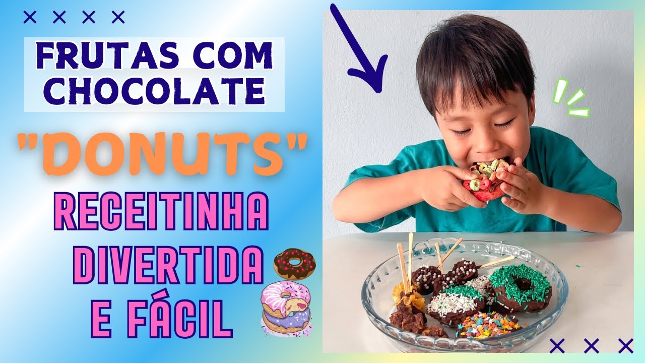 🧩RECEITINHA PARA FAZER COM AS CRIANÇAS | DONUTS DE FRUTAS PARTE 1 - YouTube