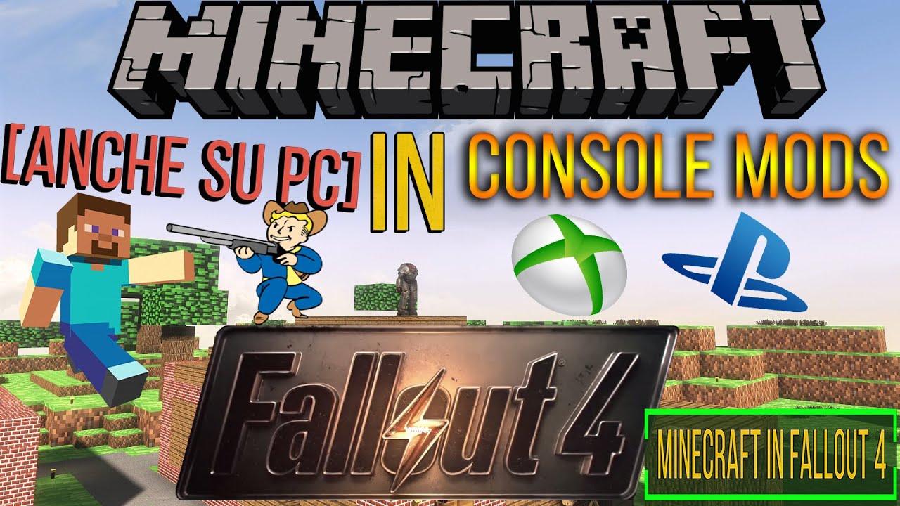 Minecraft in FALLOUT 4! Fallout 4 Console MOD ITA [Anche su PC] - YouTube
