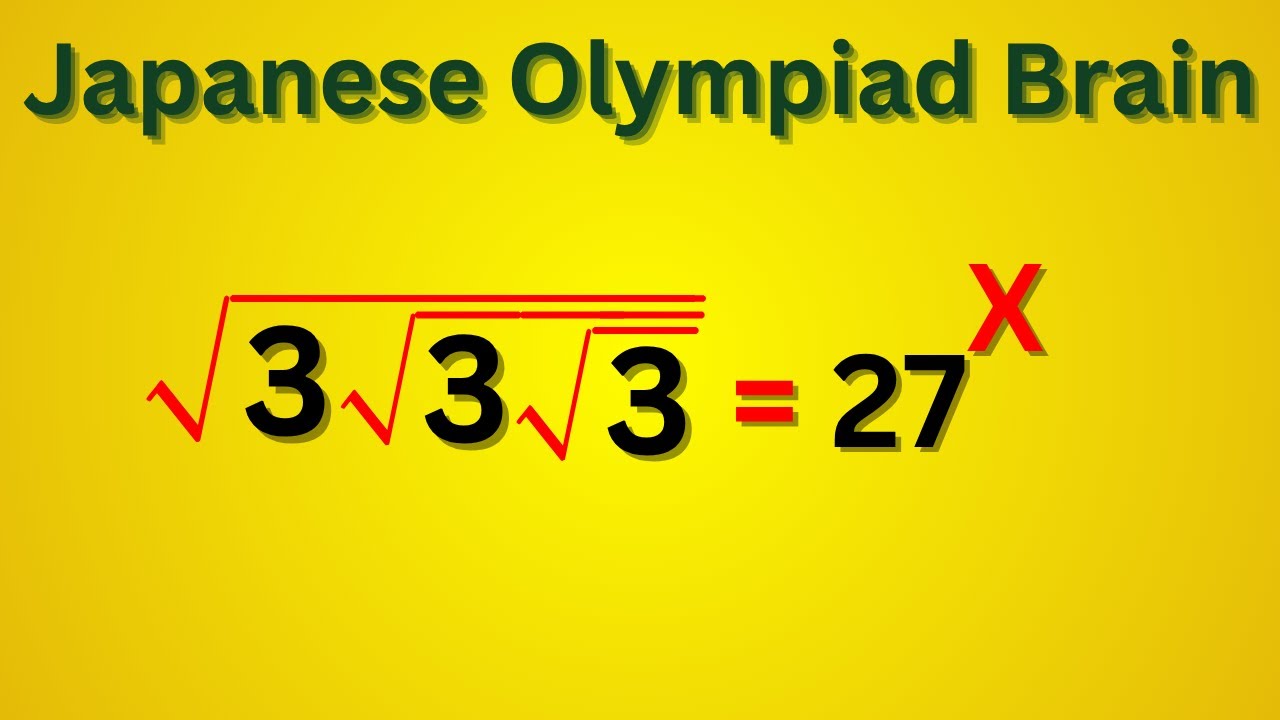 Japanese Math Olympiad: Elegant Square Root Algebra Problem | This ...
