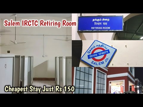 Salem IRCTC Retiring Room ! Stayed in Dormitory ! Just Rs 150 ...