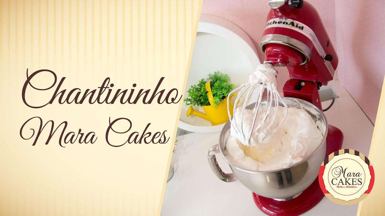 Chantininho Mara Cakes - YouTube