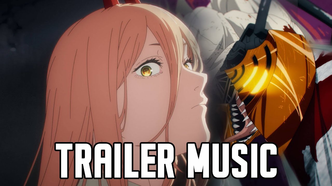 Chainsaw Man Trailer 2 Music | (Chainsaw Man OST) チェンソーマン - YouTube Music