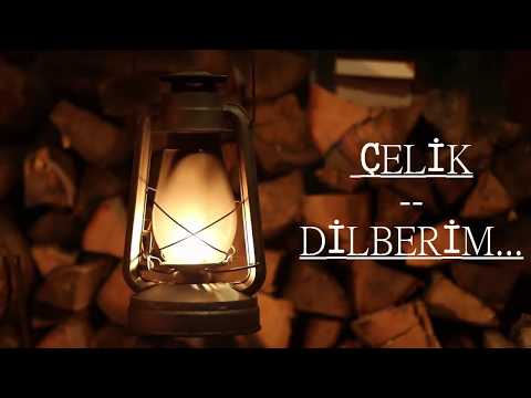 DİLBERİM - ÇELİK (BURAK AYKAÇ)