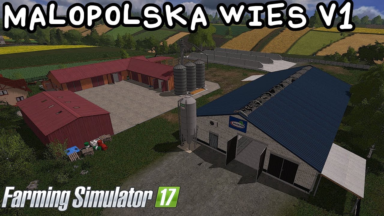 🗺️Prezentacja mapy - Małopolska Wieś v1 #57 Farming Simulator 17 - YouTube