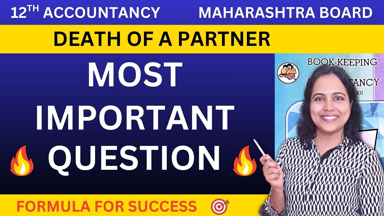 DEATH of a Partner Most important Question Class 12 | Hot Problem Death ...