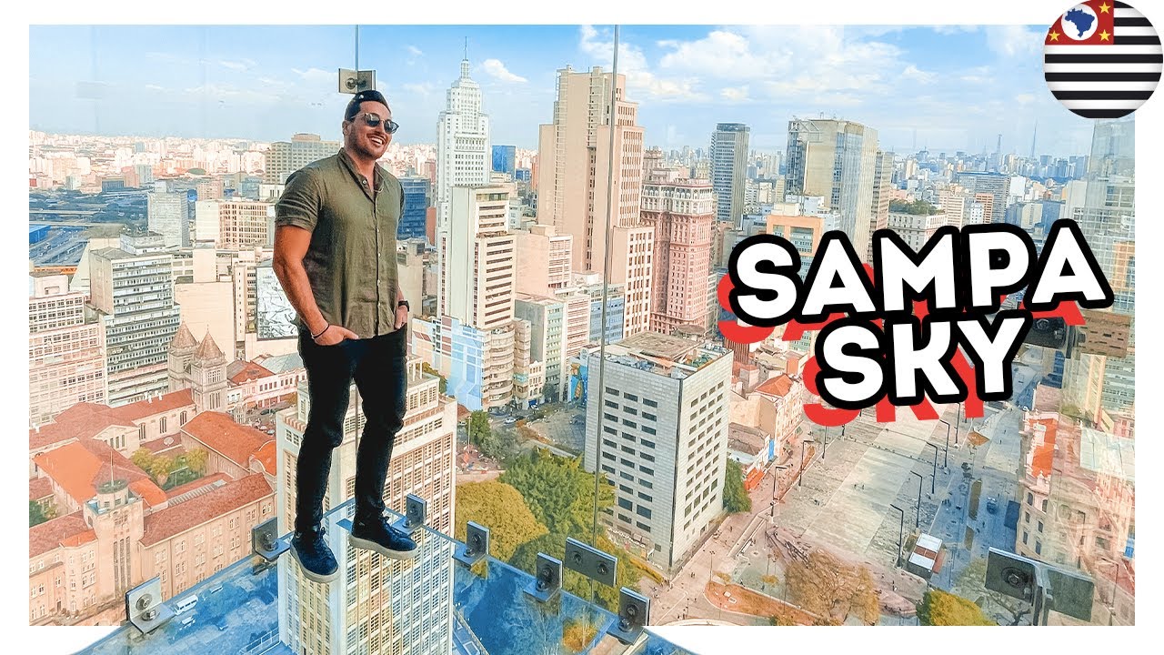 SAMPA SKY - O MAIOR MIRANTE DE VIDRO DE SÃO PAULO de 170 metros - TERIA ...