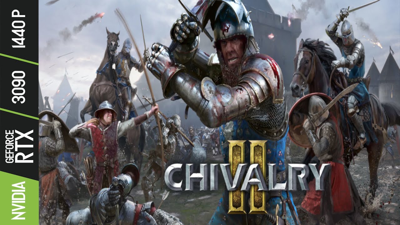 Chivalry 2 (PC 60 1440p) Beta - Gameplay l RTX 3090 - YouTube