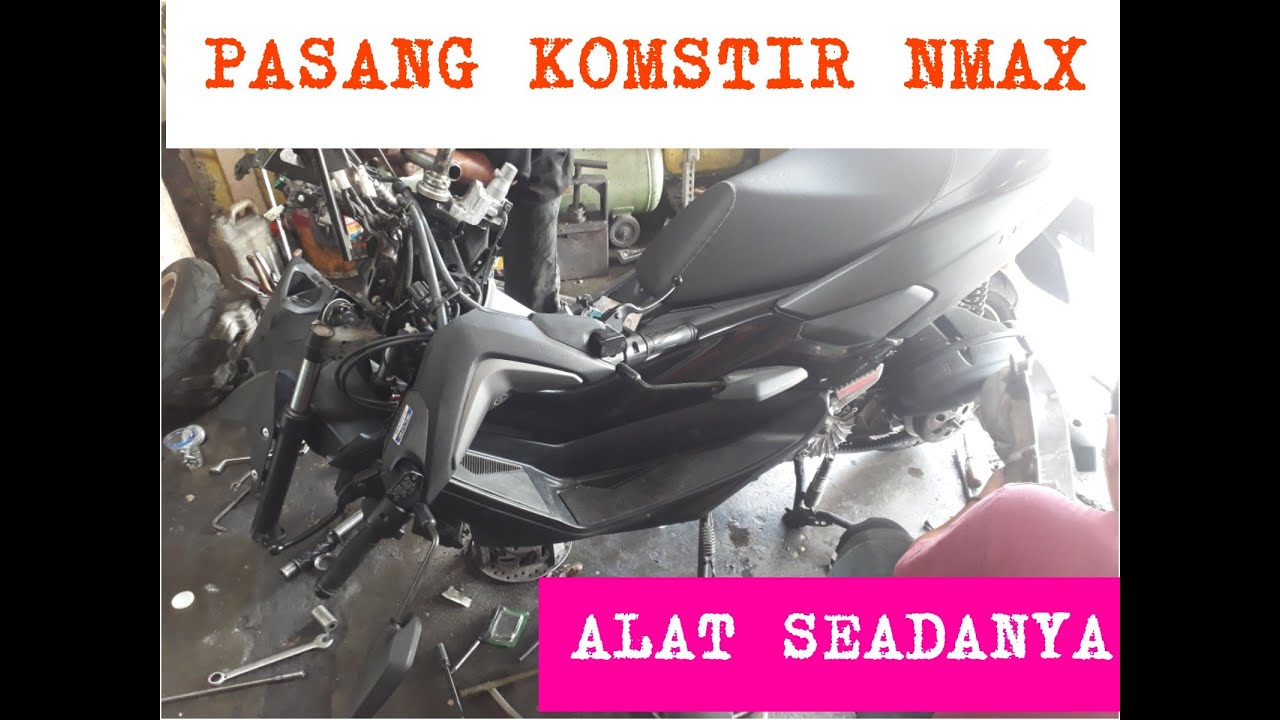 Cara pasang komstir N-MAX pake alat sederhana - YouTube