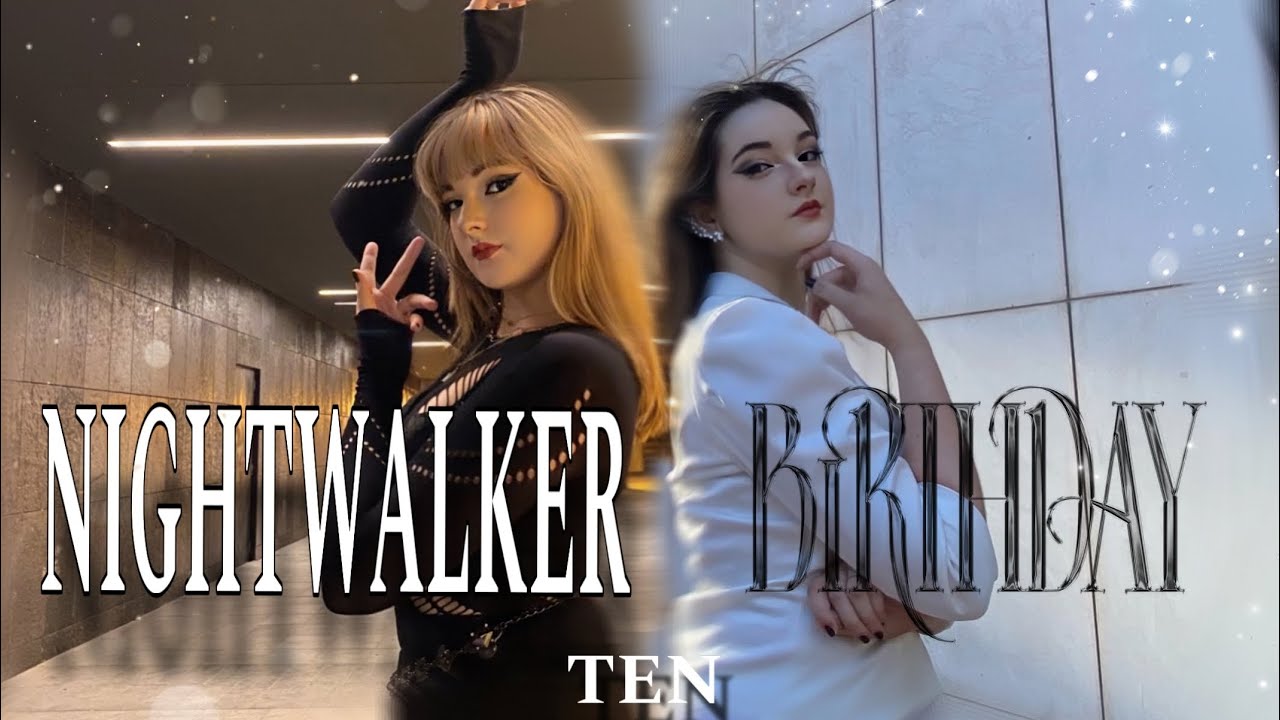 KPOP IN PUBLIC ] °~• TEN • Nightwalker x Birthday• ~ || Cover by NAKLAX ...