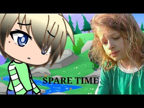 |SPARE TIME|(BY THE NORRIS NUTS)GACHA LIFE MUSIC VIDEO(GLMV)