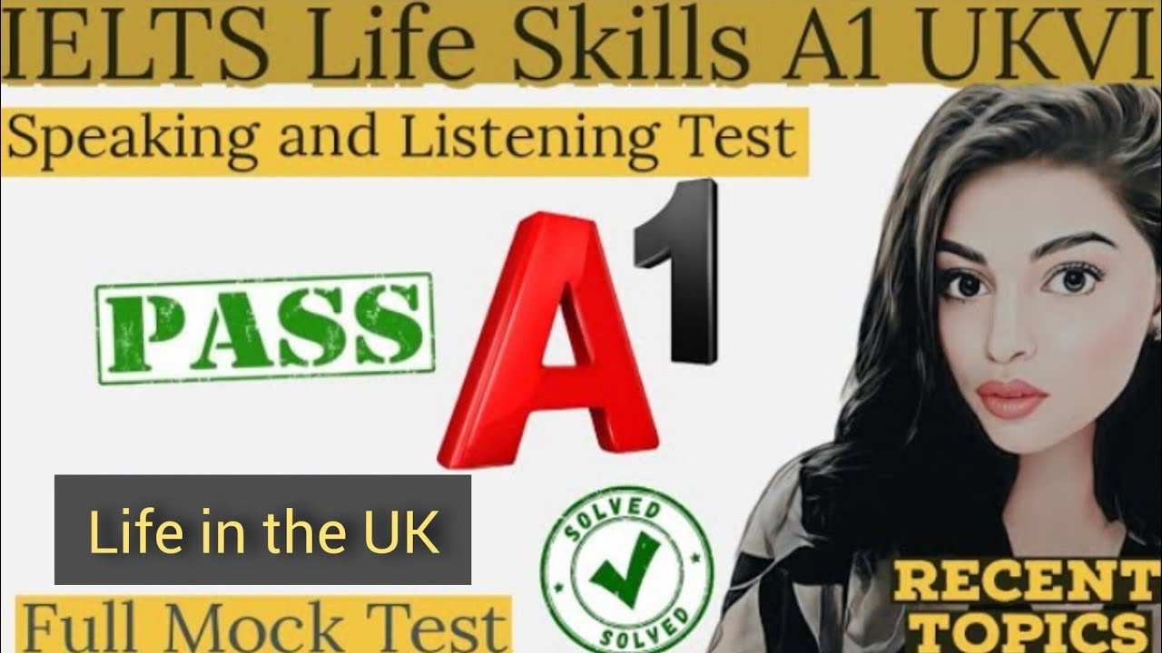 Life Skills A1 IELTS UKVI Spouse Visa Test||Speaking & Listening ...