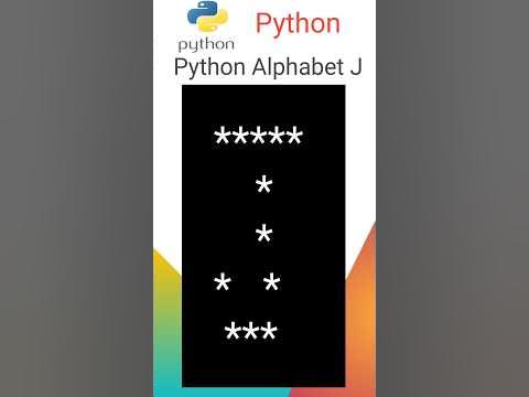 Alphabet J Using Python |Python| Alphabet J | J | Python 3 | VScode ...