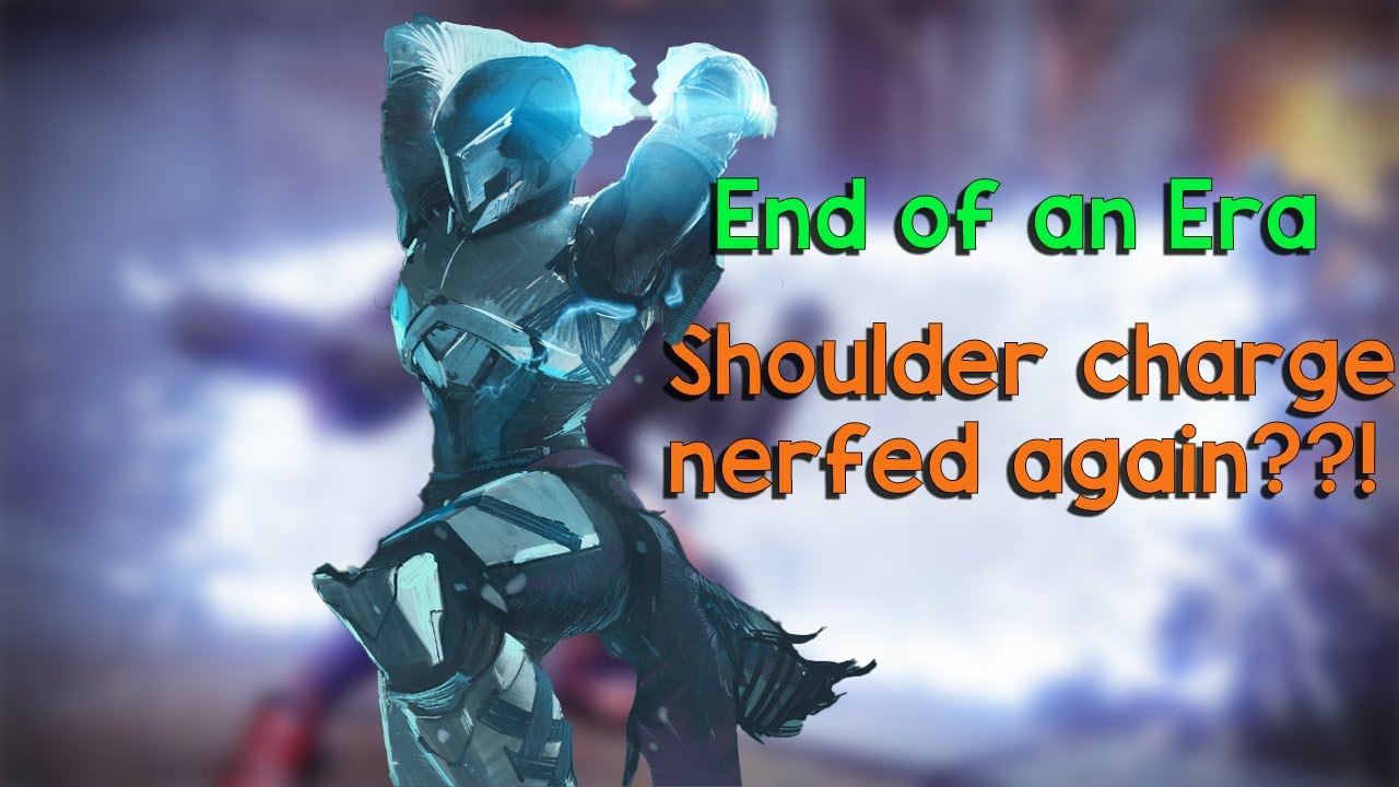 Shoulder charge gets nerfed for the 4th time..... - YouTube