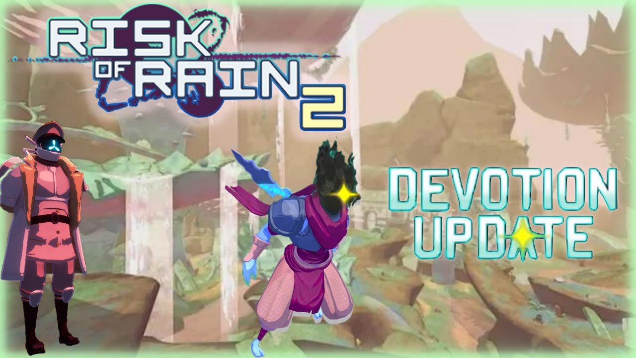 The Risk of Rain 2 Devotion Update Is Awesome - YouTube
