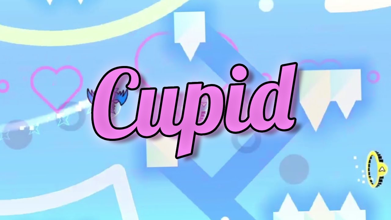 (Extreme Demon) Cupid 100% // vyp and more - YouTube