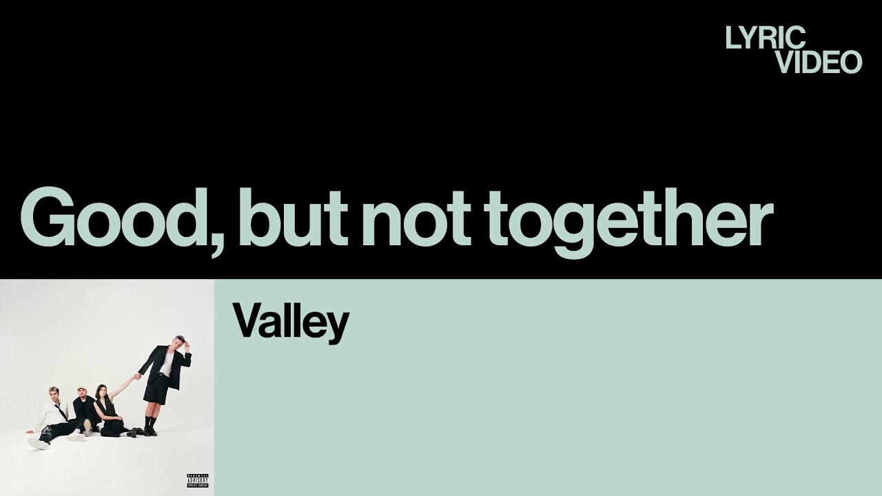 너도 좋은 사람, 나도 좋은 사람 그런데 우리는 왜 헤어질까? | 밸리(Valley) - Good, not but ...