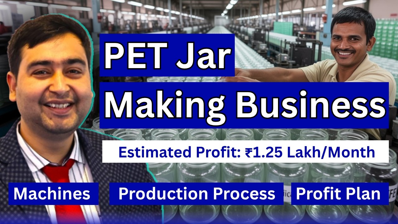 PET Jar Manufacturing Business | Start Your Own Small Factory with Low ...