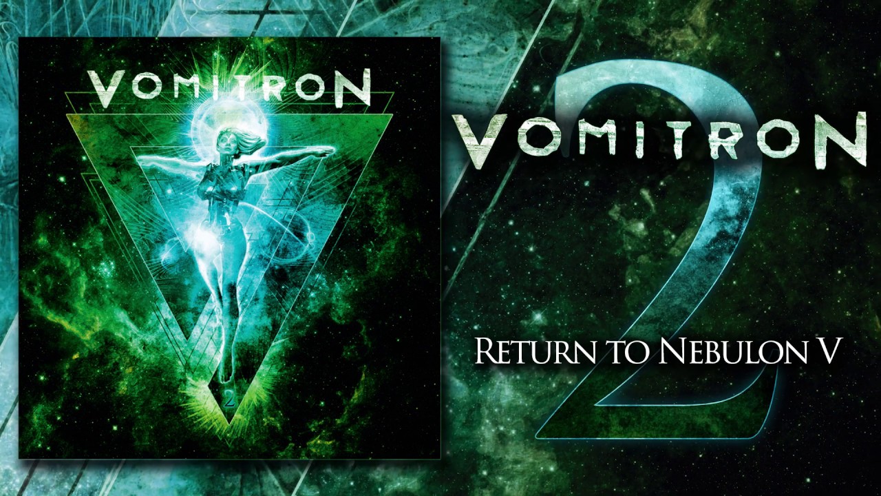 VomitroN - "Return to Nebulon V" - VomitroN 2 (2019) - YouTube