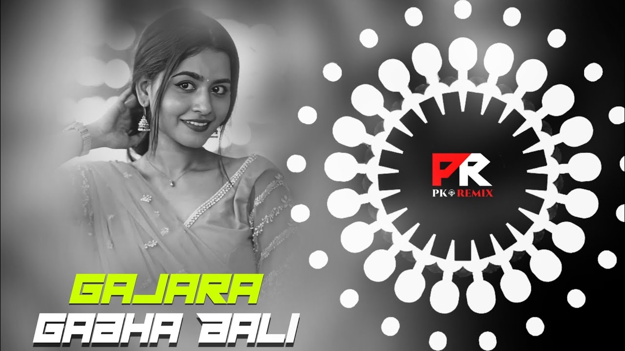 GAJARA GABHA BALI - TAPORI EDM MIX || DJ SORRY x DJ BAPI ANGUL x PK ...