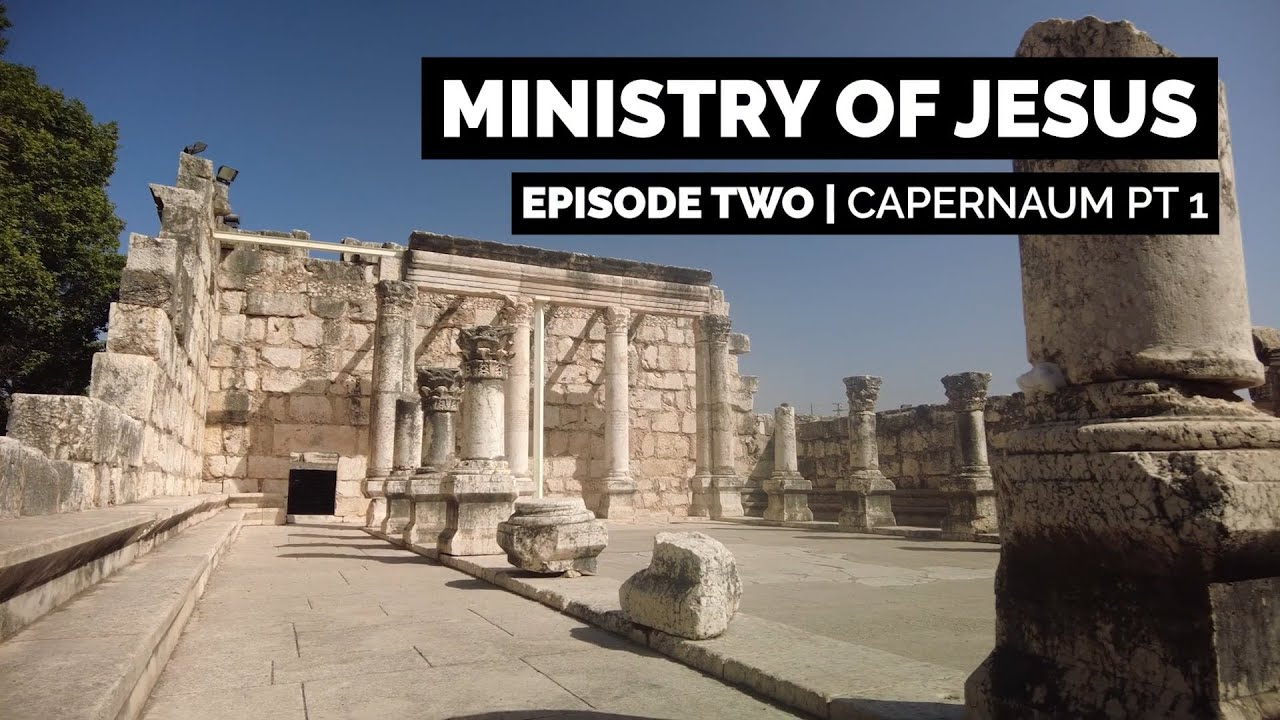 Exploring Capernaum: The Synagogue and Home of Peter | Episode 02 - YouTube