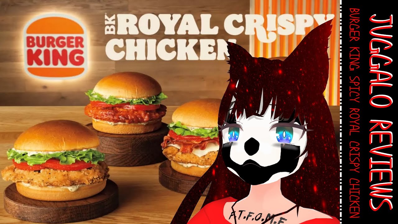 Juggalo Reviews: Burger King Spicy Royal Crispy Chicken Sandwich [Food ...