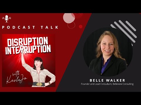 Disrupting Fast-Growth Friction to Function With Belle Walker