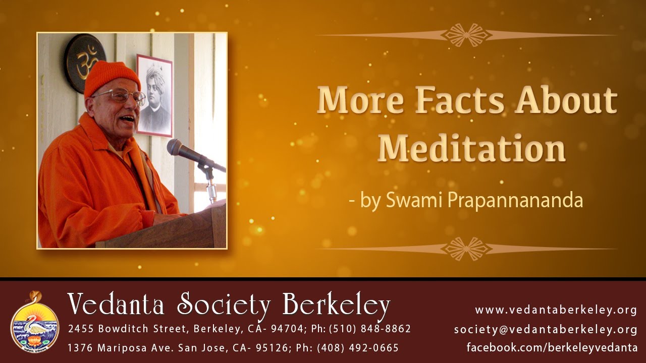 More Facts About Meditation - by Swami Prapannananda - YouTube
