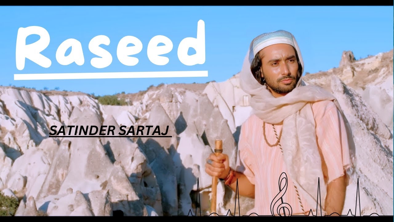 Raseed Song by Satinder Sartaj || Sartaj best songs || Jatinder Shah ...