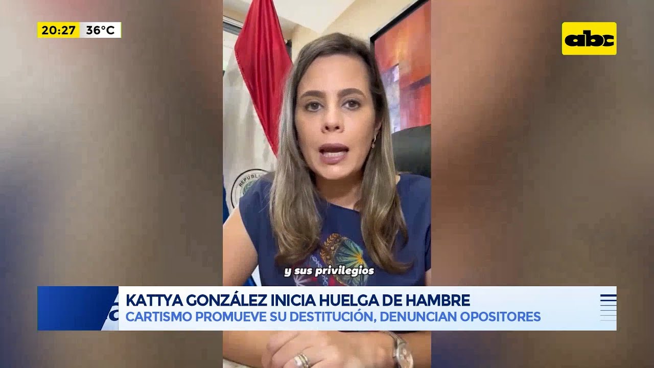 Kattya González inicia huelga de hambre: cartismo promueve su ...