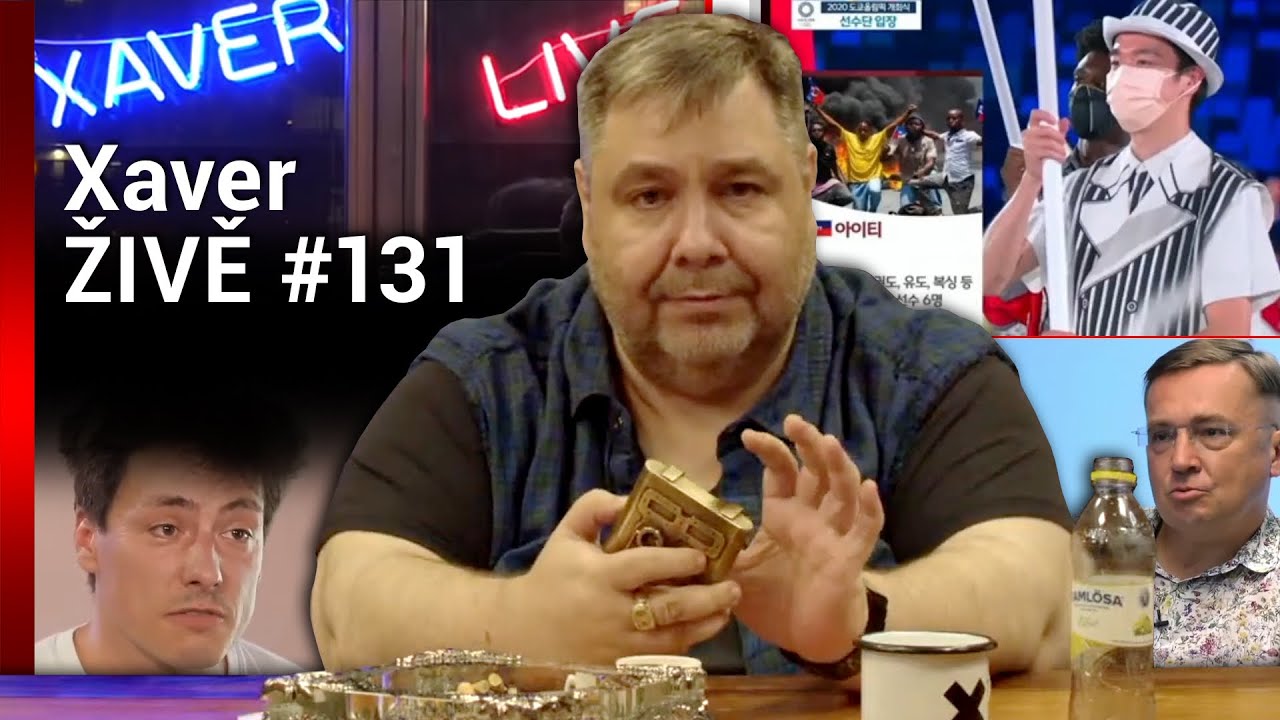 Xaver ŽIVĚ #131 - YouTube