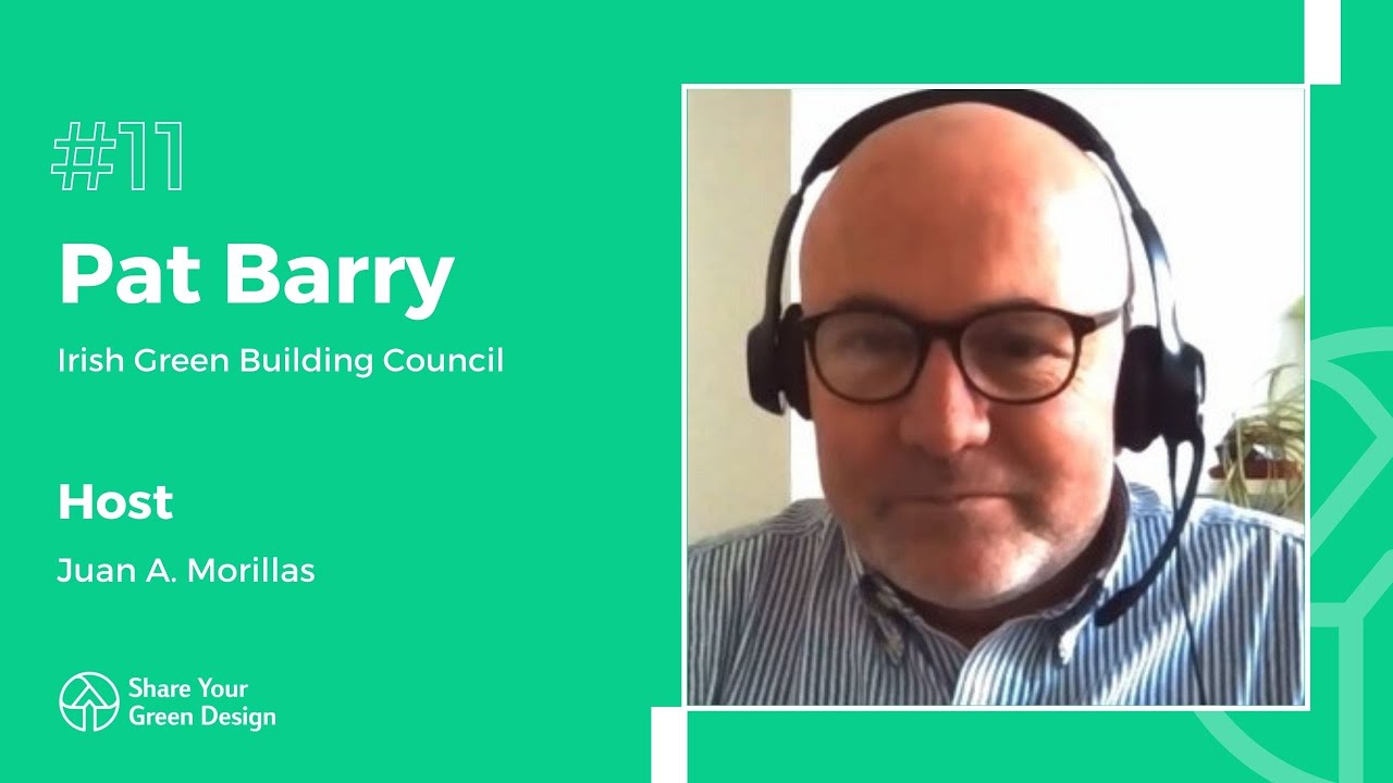 Pat Barry: The IGBC, Decarbonisation, Circularity, and Standard Metrics ...