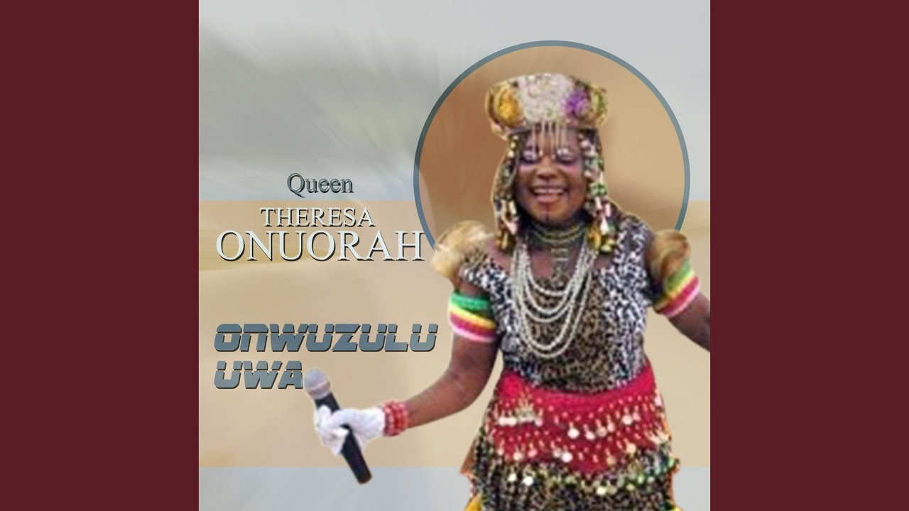 Onwuzulu Uwa - YouTube