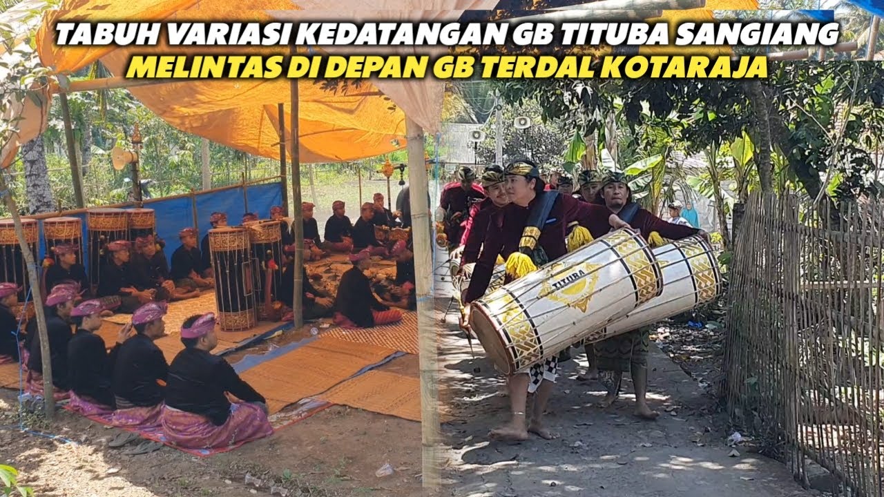 TABUH VARIASI GENDANG BELEQ TITUBA TIANG TUNAS BARENG SANGIANG MELINTAS ...