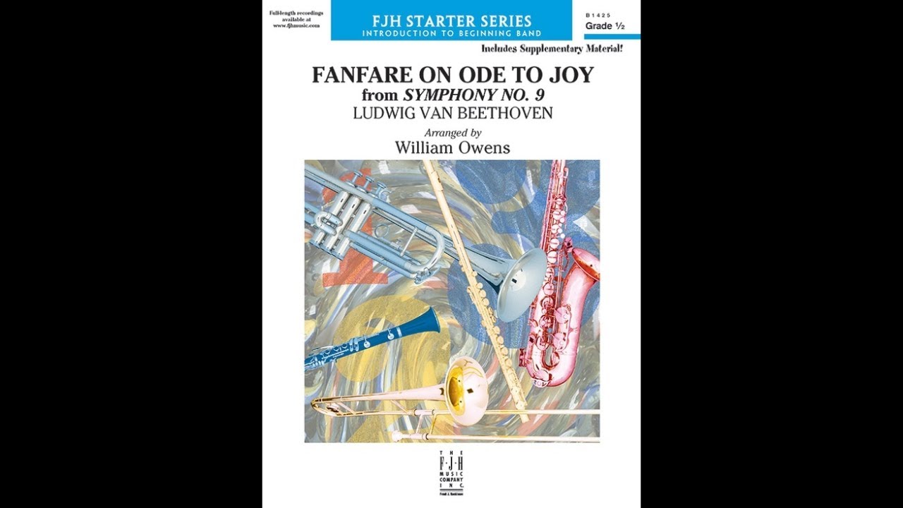 Fanfare on "Ode to Joy" from Symphony No. 9 arr. by William Owens (Band ...