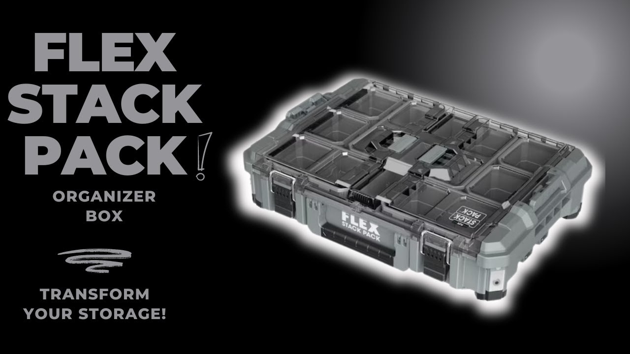 FLEX Stack Pack Organizer Box Review - Ultimate Tool Storage Solution ...