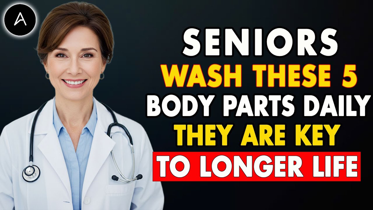 Seniors, Wash These 5 Body Parts DAILY – They Are Key to Longer Life ...