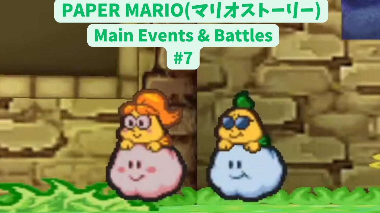 PAPER MARIO / マリオストーリー Main Events & Battles #7 4K 60FPS - YouTube
