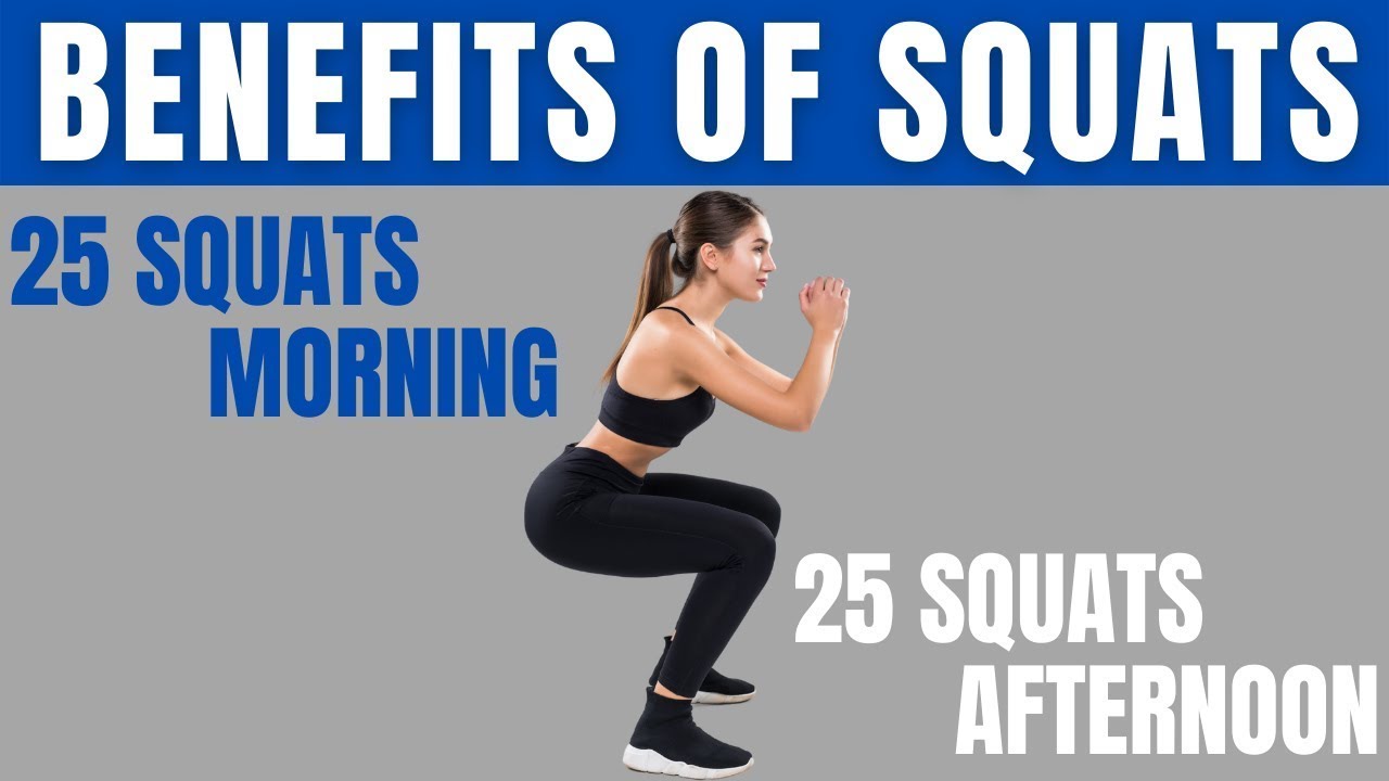 SQUATS BENEFITS - 12 Reasons To Start Doing Squat Every Day! - YouTube