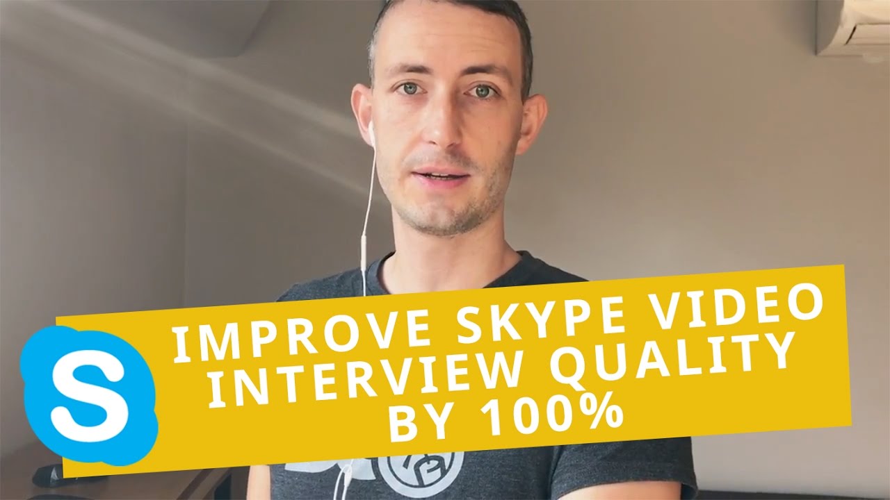 Skype Video Interviews Using 2 Smartphones (Improve Quality by 100% ...