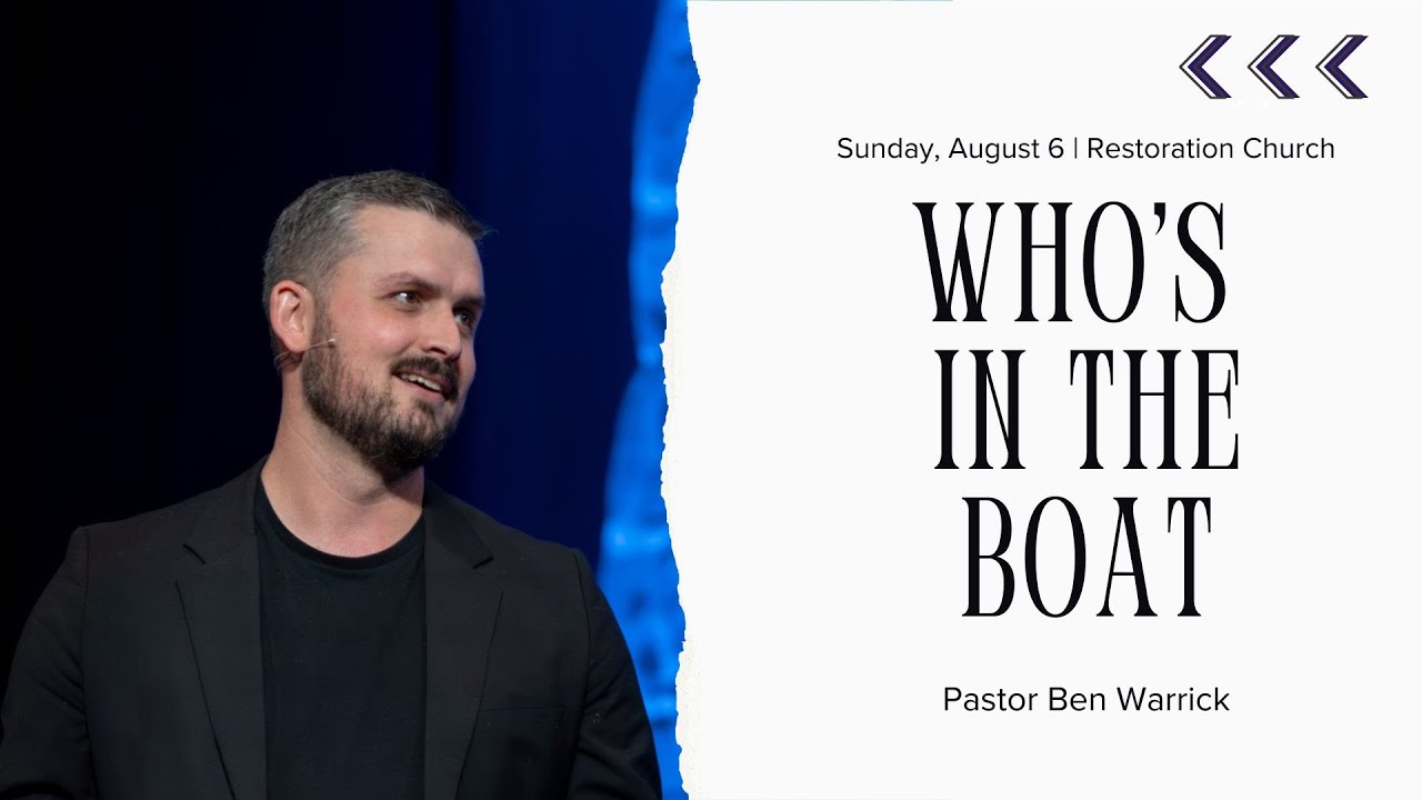 Miracles in the Making: Who's In The Boat | Pastor Ben Warrick - YouTube