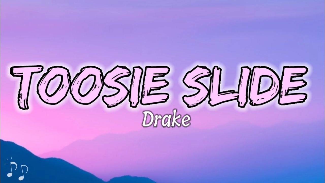 Toosie Slide - Drake [LYRICS] - YouTube