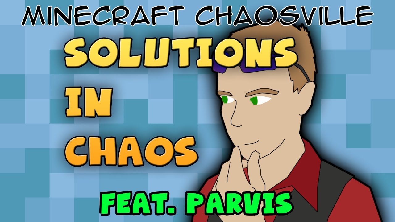 [Minecraft]Solutions In Chaos - 01 - Minecraft Chaosville - YouTube