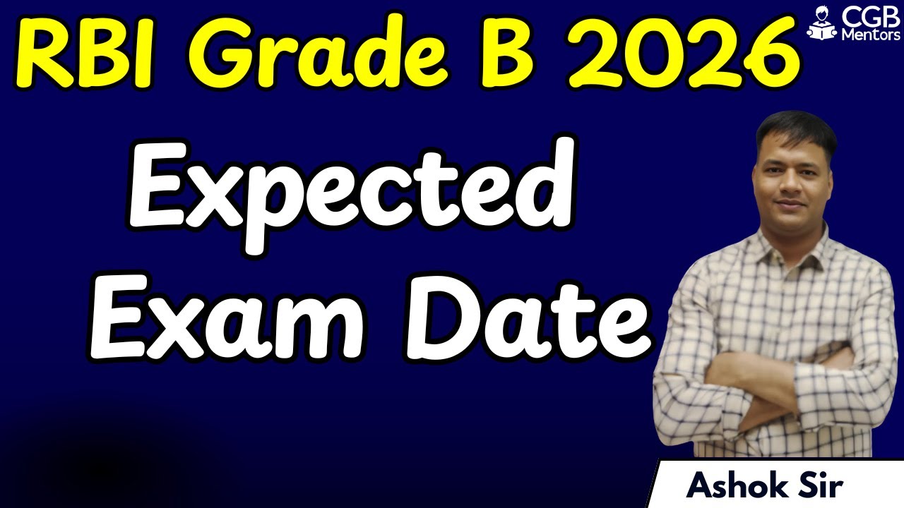RBI Grade B 2026 Exam date | RBI Grade B 2026 Notification update | RBI ...