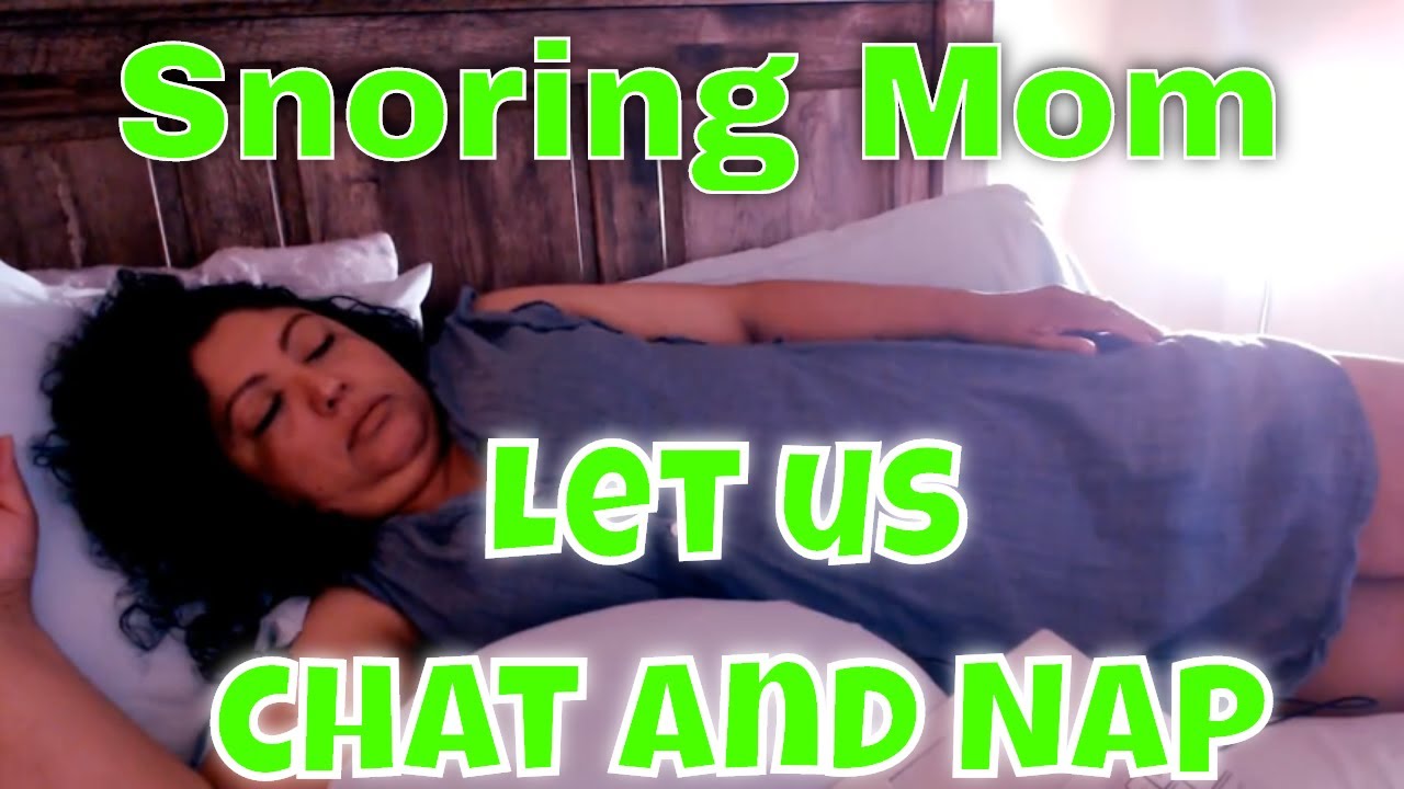 Snoring Mom Napping Series - YouTube